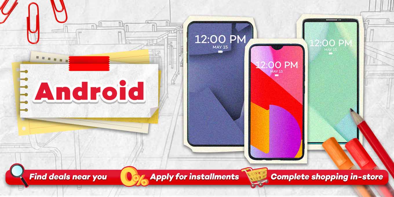 Android Phone Deals Philippines | 0% Interest Installment